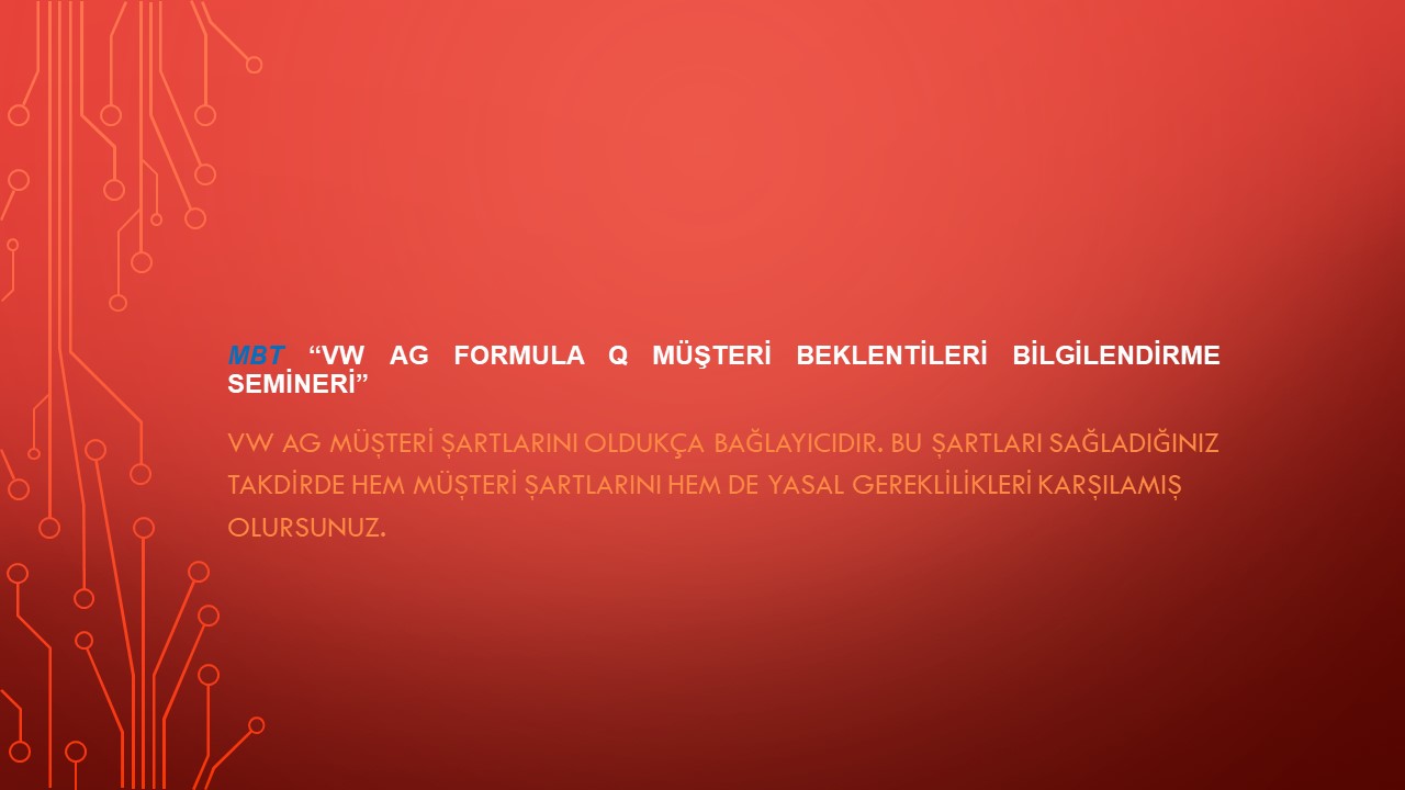 VW Formula Q Bilgilendirme Semineri - MBT Danışmanlık