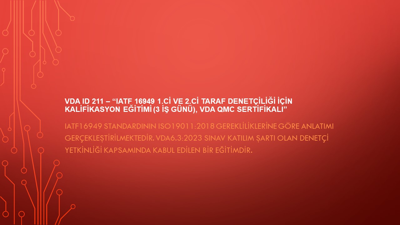 ID 211-VDA IATF 16949 1. ve 2. Taraf Denetçilik Kalifikasyon Eğitimi ...